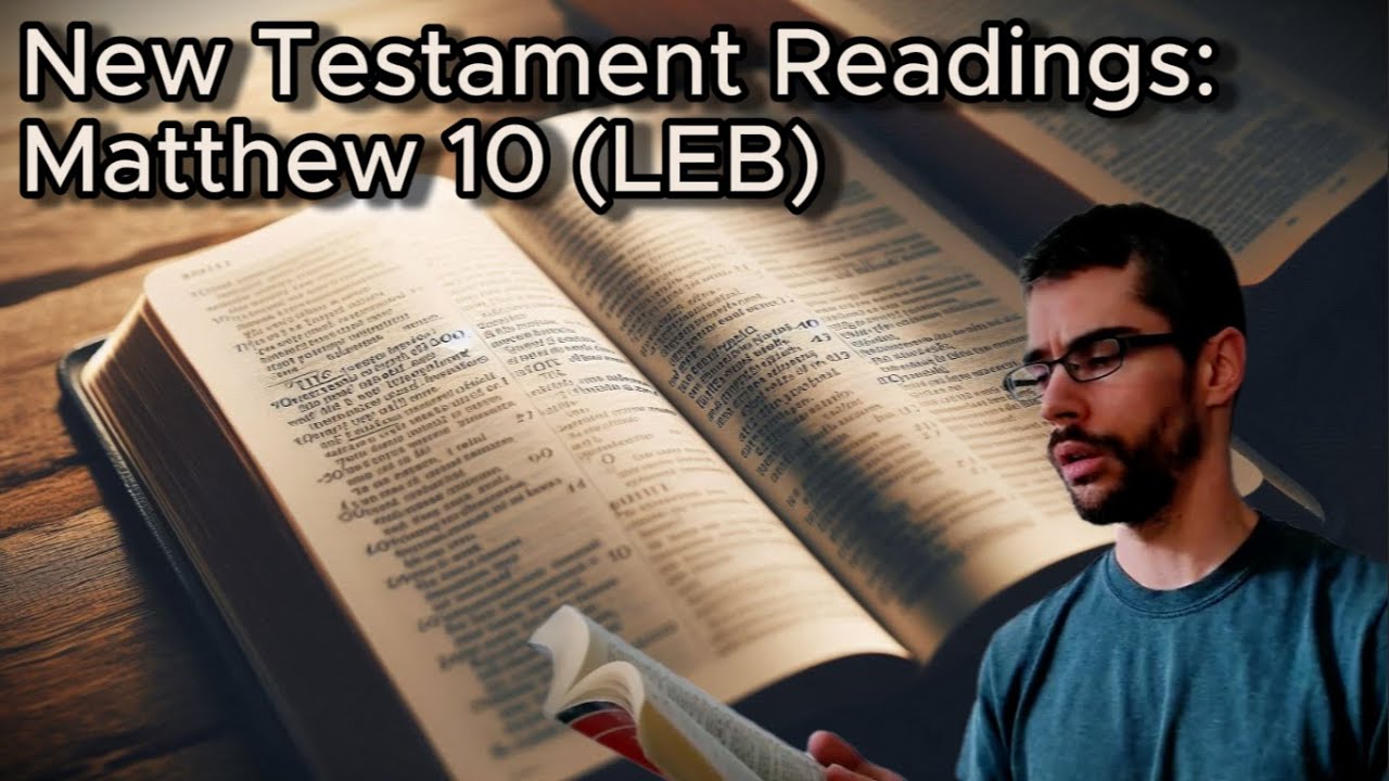 Matthew 10: New Testament Readings (Audio Bible, LEB) - YouTube