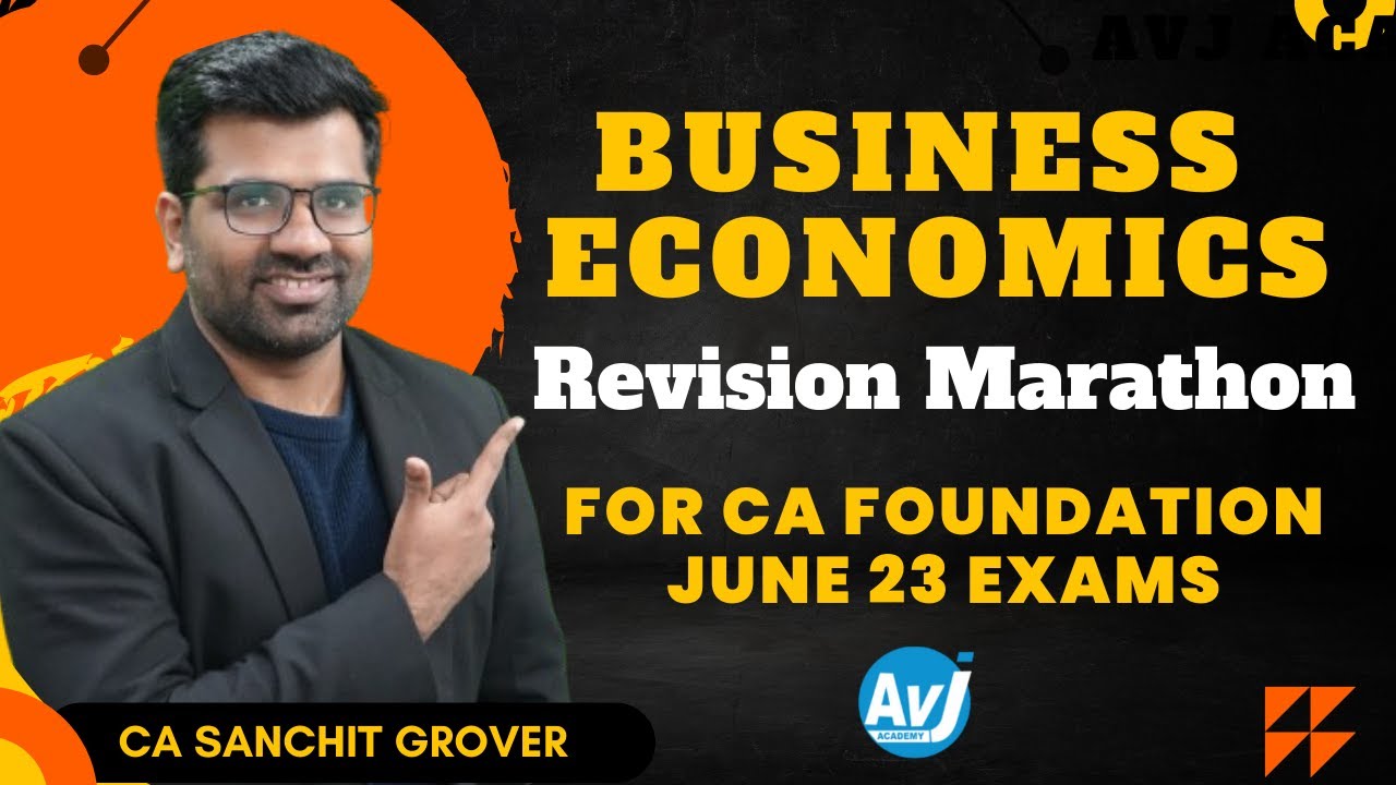 Business Economics Revision Marathon for CA Foundation June 23| Score ...