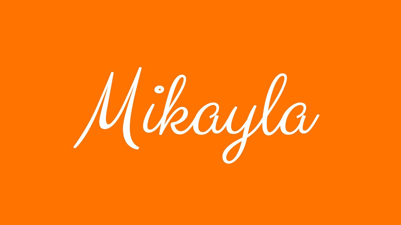 Learn How To Sign The Name Mikayla Stylishly In Cursive Writing YouTube learn-how-to-sign-the-name-mikayla-stylishly-in-cursive-writing-youtube