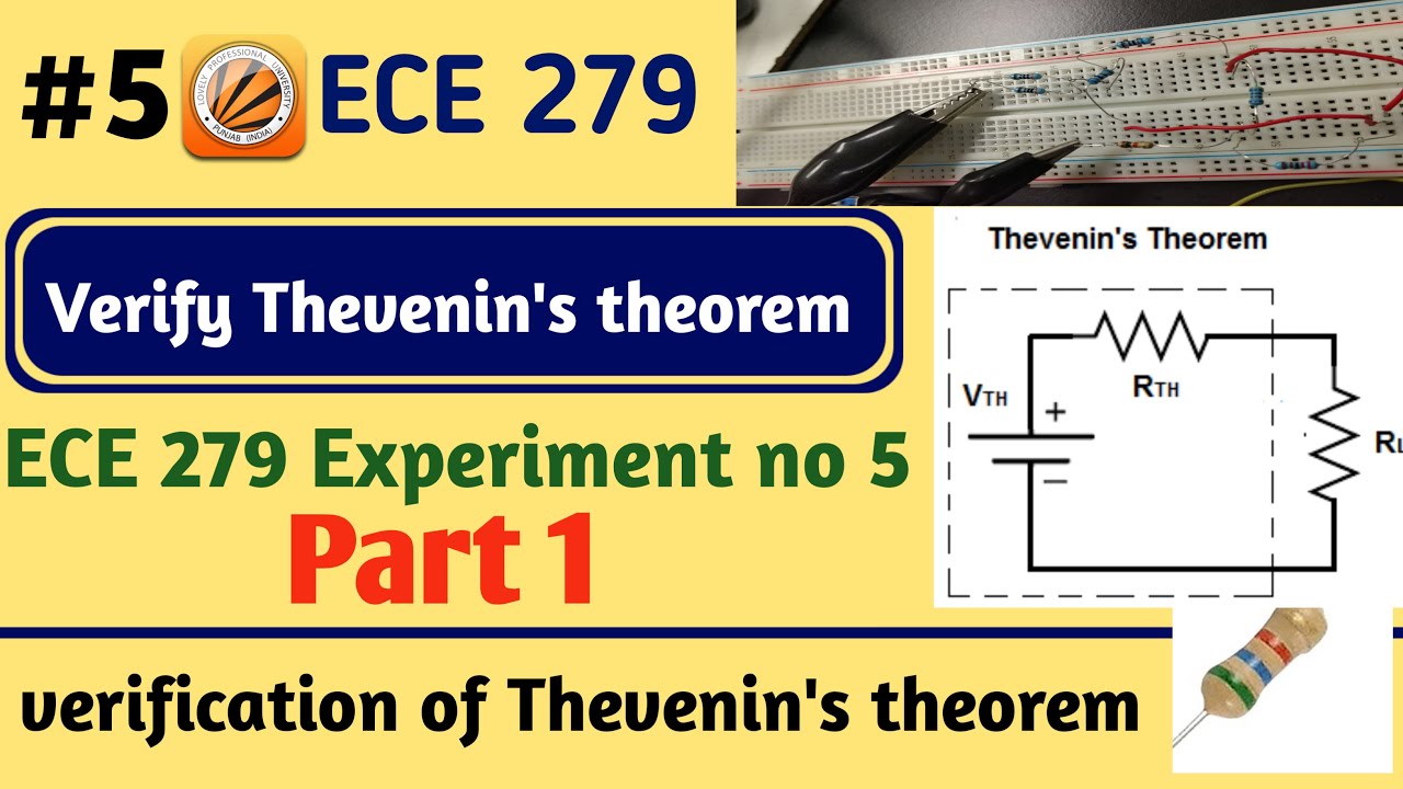 Verify Thevenin's Theorem in DC Circuits | ECE279 Experiment - YouTube