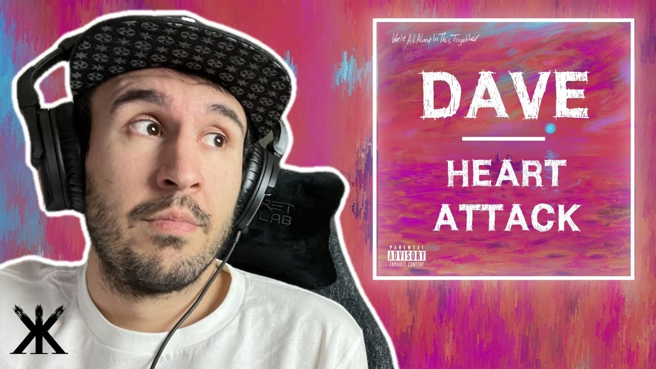 Dave - Heart Attack | iKaanic UK RAP REACTION - 1st Listen Review - YouTube