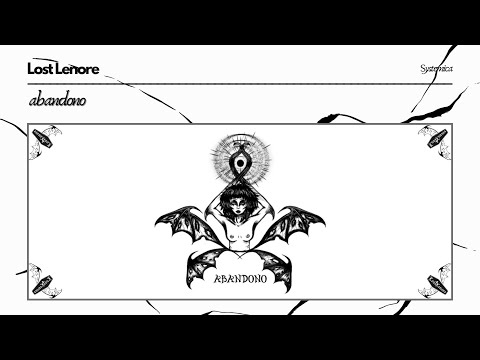 Lost Lenore - Abandono (Official Audio) - YouTube