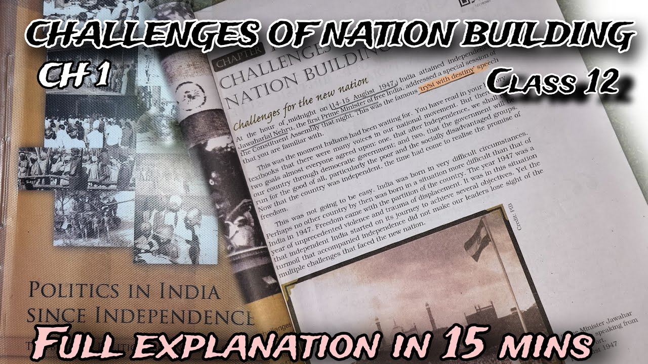 The Challenges Of Nation Building Class 12 Political Science NCERT ...