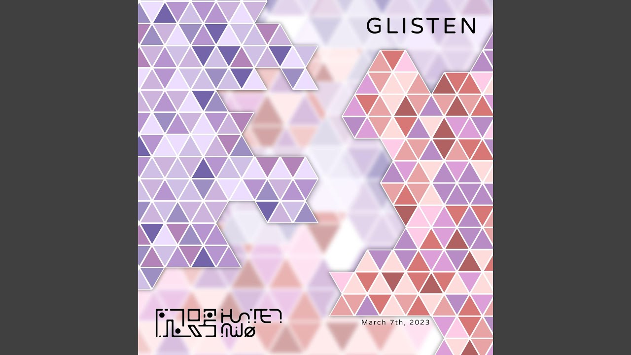 Glisten - YouTube