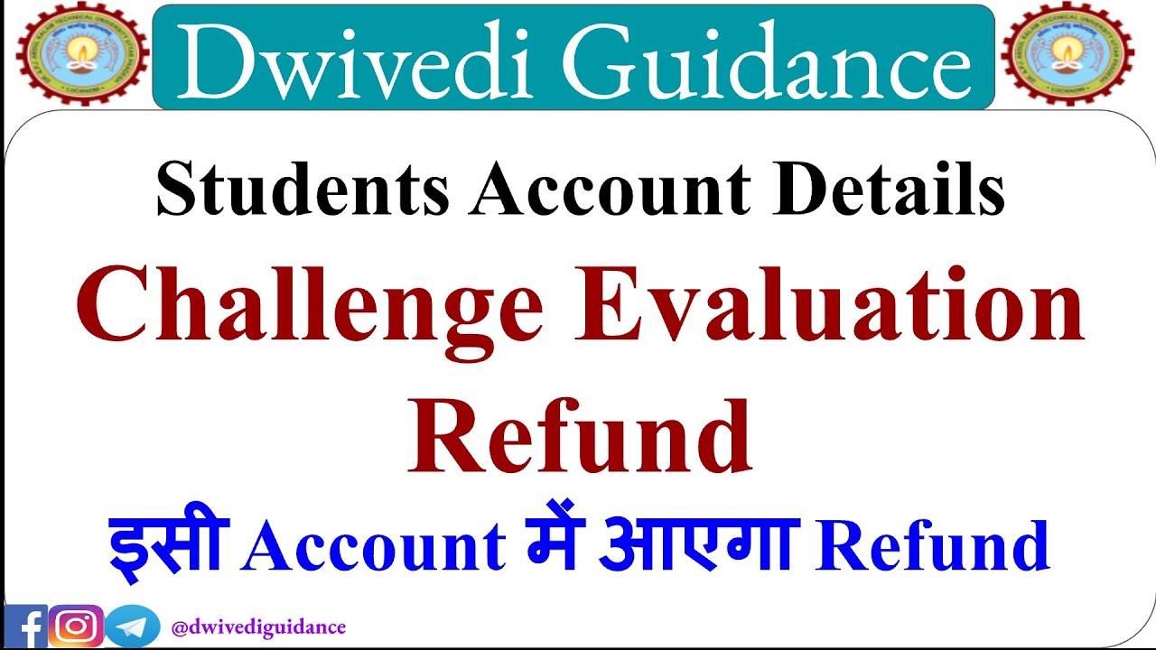 Aktu Students Bank Account Details Aktu Challenge Evaluation Refund aktu-students-bank-account-details-aktu-challenge-evaluation-refund