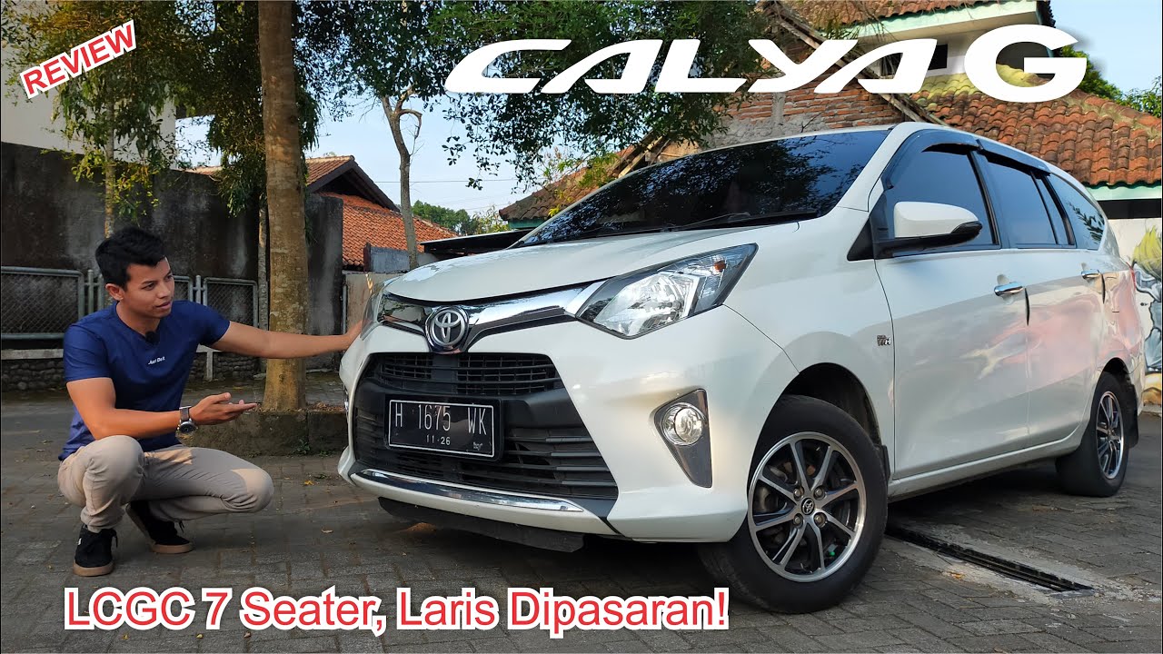 Review Toyota Calya G mANUAL || Mobil LGCG murah dan nyaman! - YouTube
