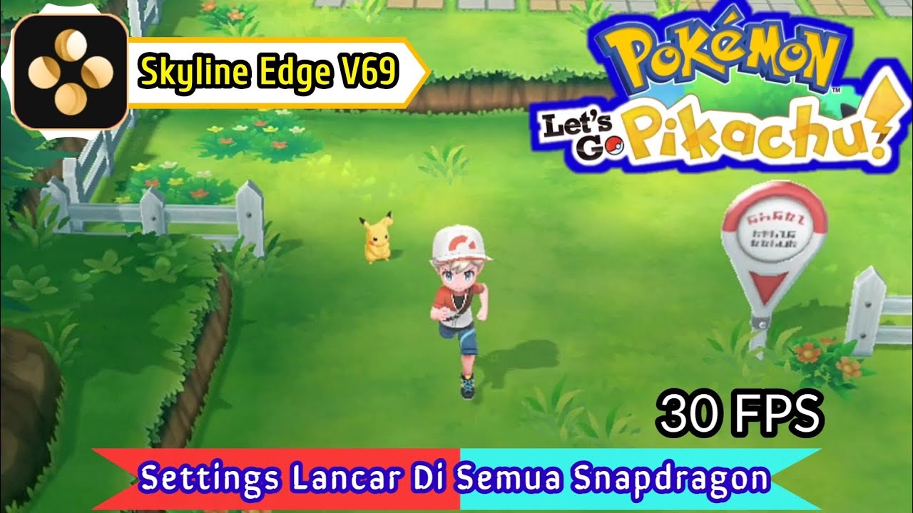 Pokemon: Let's Go, Pikachu! - Skyline Edge V69 - Settings Lancar Di ...