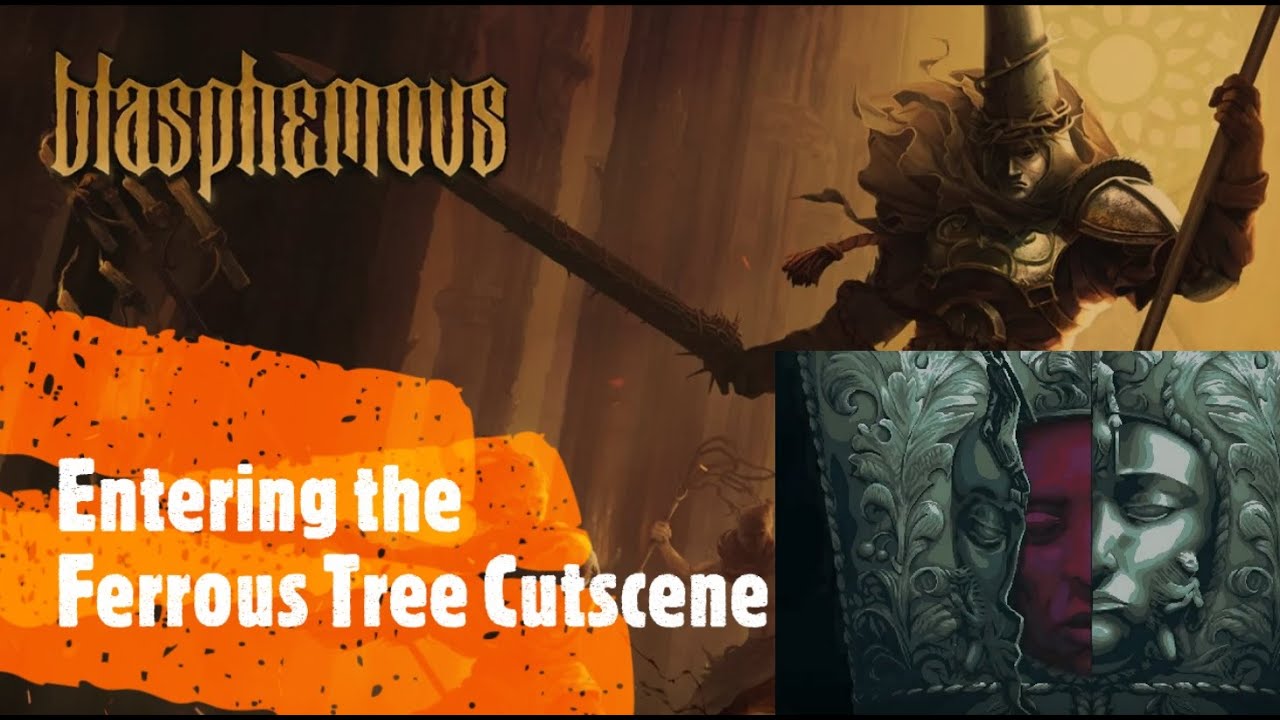 Blasphemous [Entering the Ferrous Tree Cutscene] - YouTube