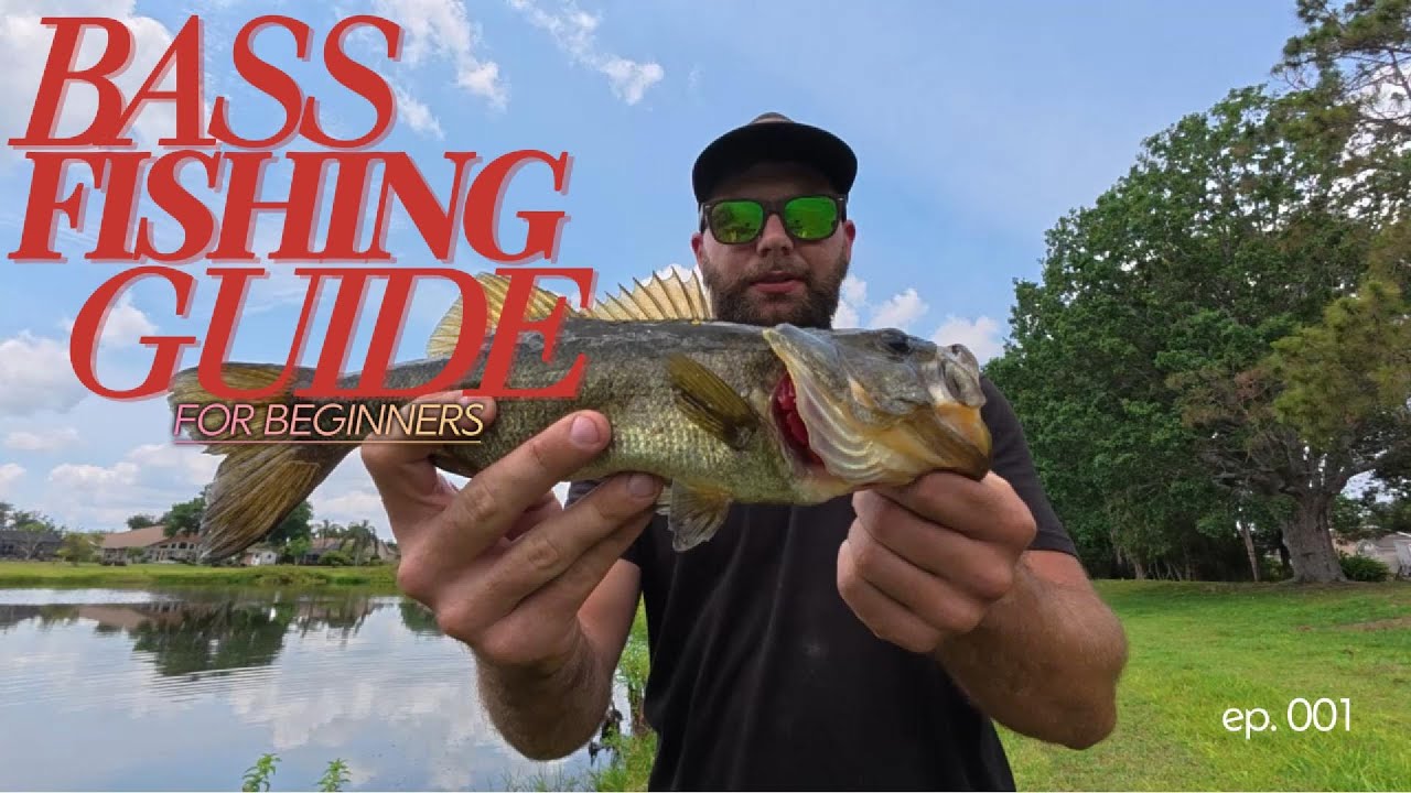 HOW TO - Bass Fishing (FOR BEGINNERS) Ep.01 - Fishing