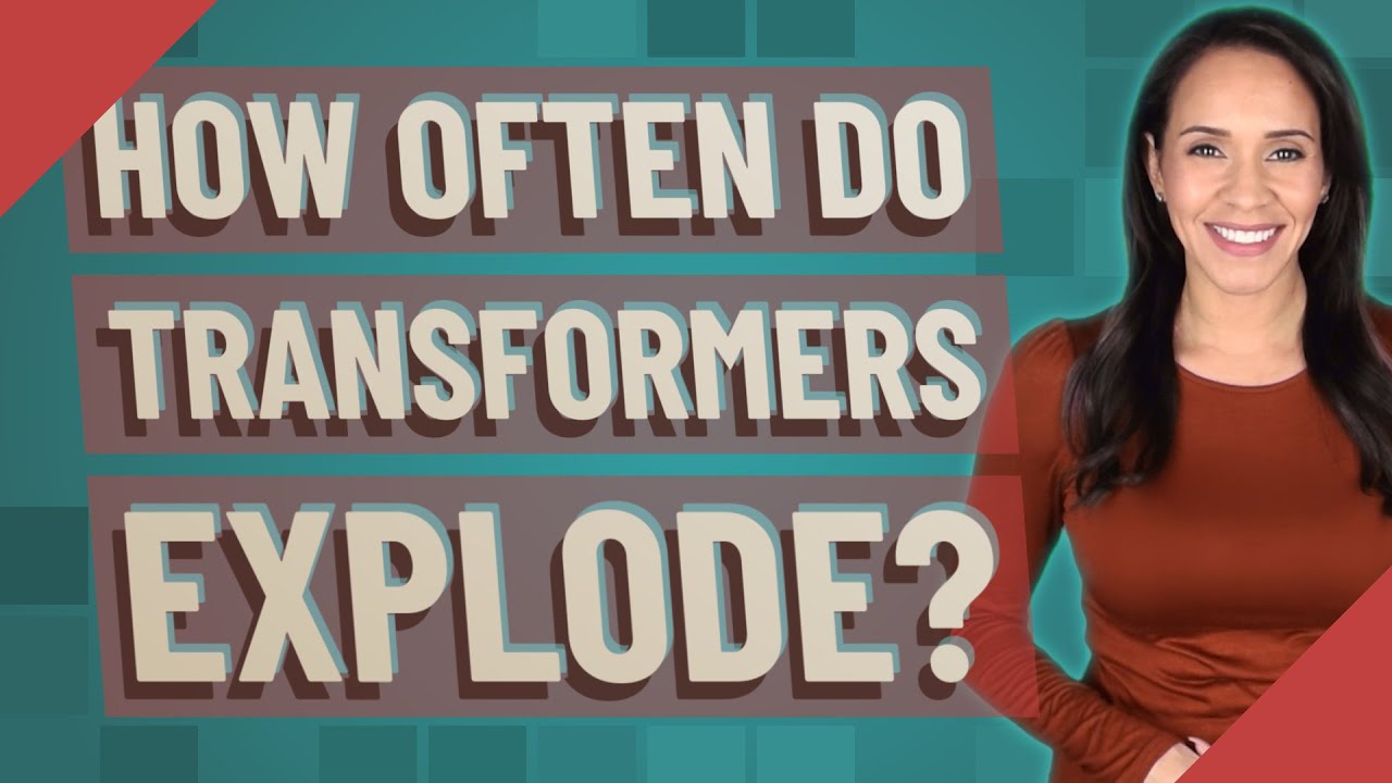 How often do transformers explode? - YouTube