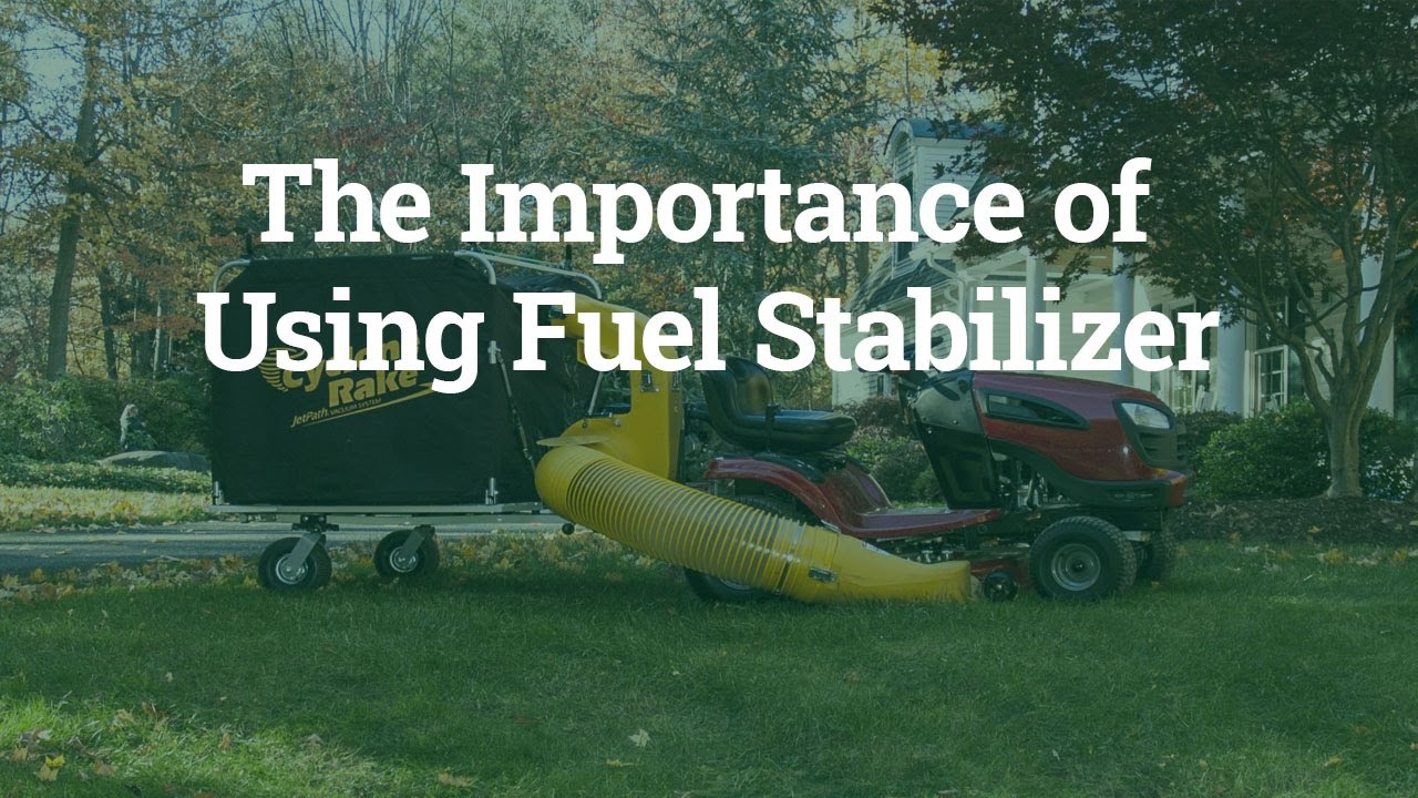 Importance of Fuel Stabilizer in your Cyclone Rake Engine | Leaf Vacuum ...