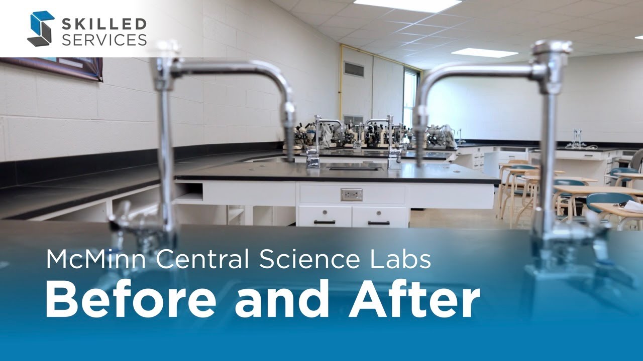 Skilled Services - McMinn Central Science Labs Before and After - YouTube