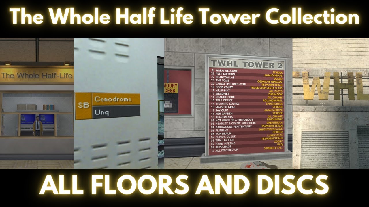 The Whole Half Life Tower Collection (All Floors and All Discs) Full ...