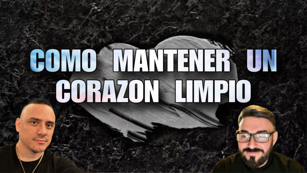 Como Mantener Un Corazón Limpio . / VidaPlena07TV #biblia #enseñanza # ...