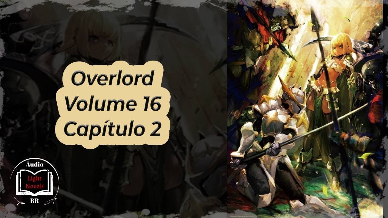 Overlord Volume 16 Capítulo 2 PT BR - YouTube