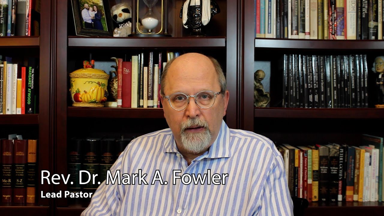 Tuesday Devotion with Rev. Dr. Mark Fowler - YouTube