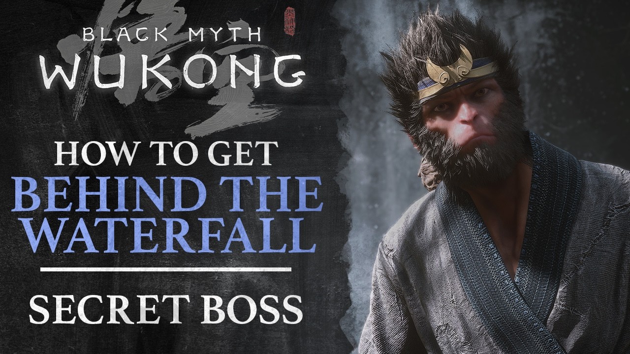 Black Myth: Wukong - How to Get Behind the Waterfall (Chapter 1 Secret ...