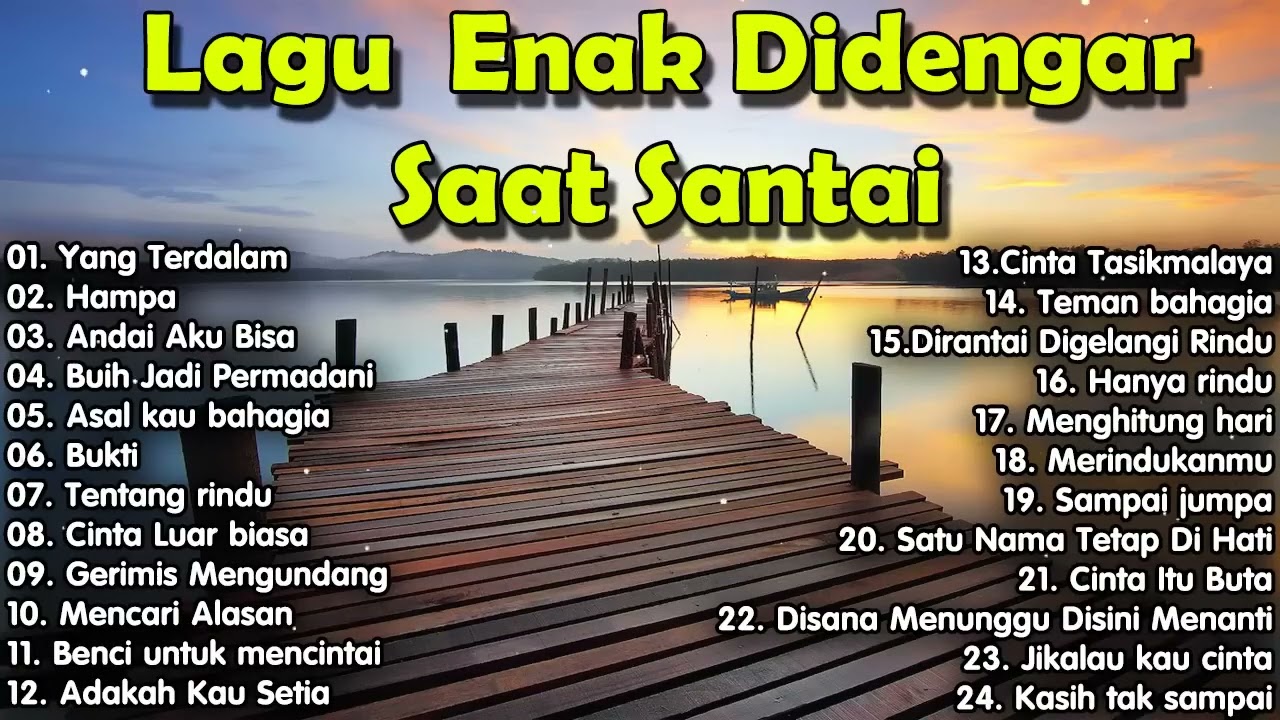 Lagu Pengantar Tidur Paling Enak Di Dengar Akustik - Lagu Enak Didengar ...