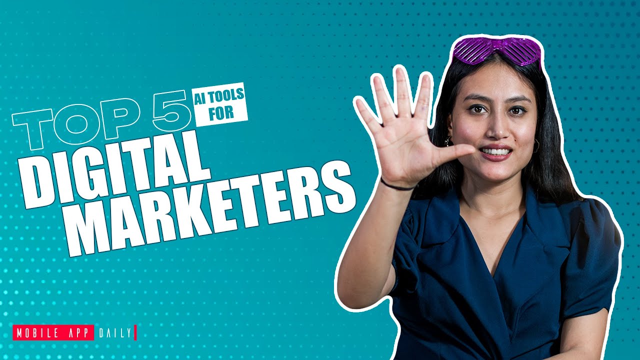 Top 5 AI tools for digital marketers - YouTube