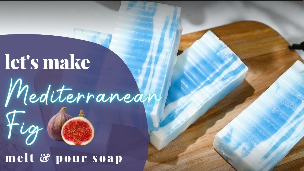 Let's Make Mediterranean Fig Melt & Pour Soap ☀️ Reusing Finished Soap ...