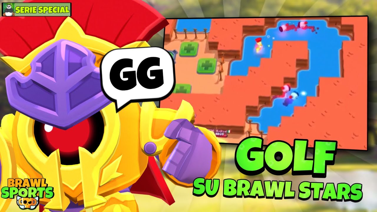 ⛳️ GIOCHIAMO A GOLF SU BRAWL STARS - Brawl Sports (EP.3) - YouTube