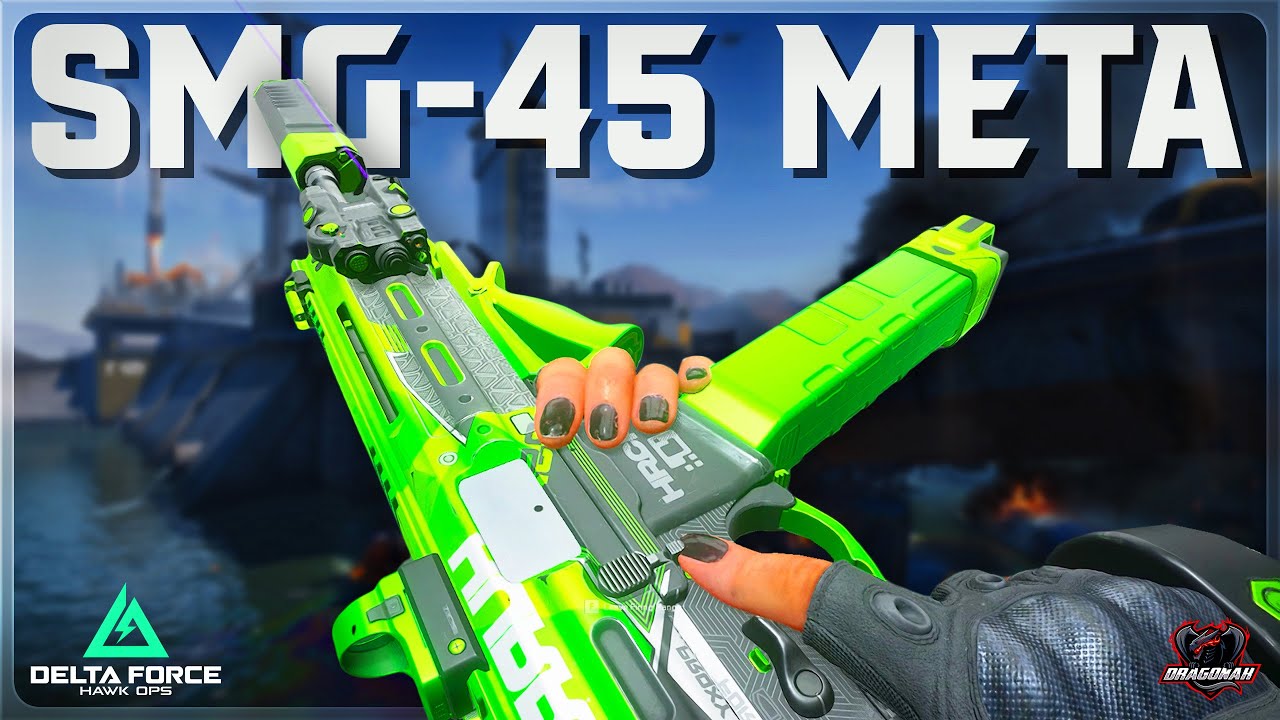 SMG-45 - KHẨU SMG SẤY CỰC ẢO - NO RECOIL HOT META | HƯỚNG DẪN MOD SÚNG | DELTA FORCE | DRAGONAK ...