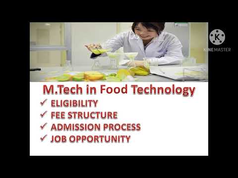 M.Tech in Food Technology | Course details| Fee structure | Eligibility ...