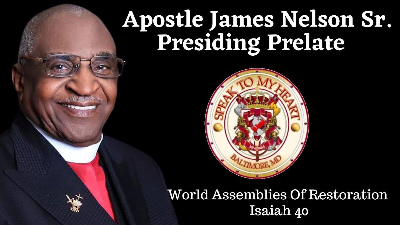 Apostle James Nelson Sr. “Isaiah 40 Encouragement for the saints! - YouTube