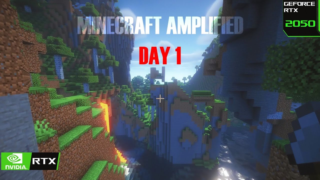 MINECRAFT AMPLIFIED DAY 1 : RTX 2050 4GB (1080p BSL Shader 16GB RAM ...