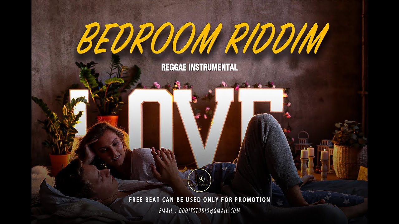 BEDROOM RIDDIM - YouTube