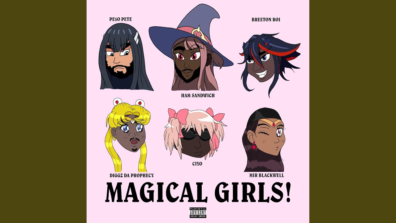 MAGICAL GIRLS! (feat. PE$O PETE, Breeton Boi, Diggz Da Prophecy, Mir ...