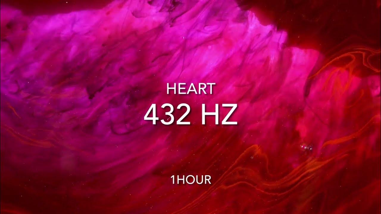 432 Hz Healing Frequencies for 💗 Heart Activation and Emotional Harmony - YouTube