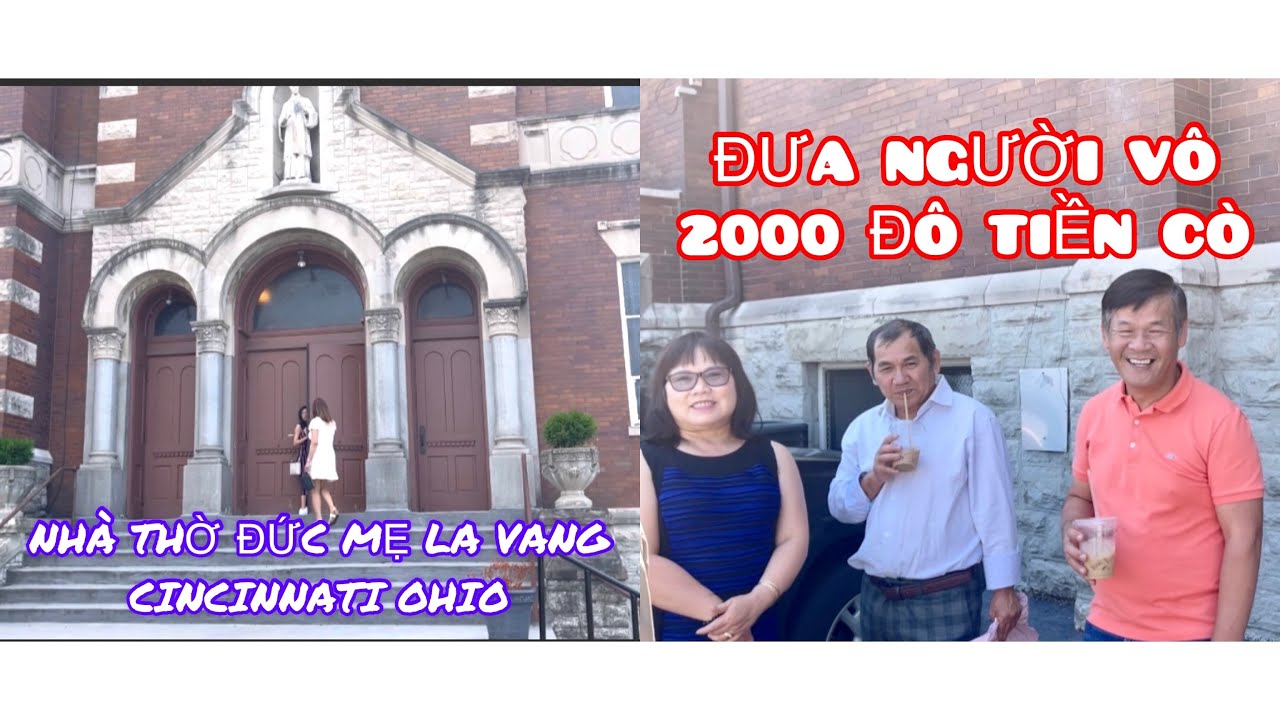 NGƯỜI VIỆT Ở MỸ CHIA SẺ CUỘC SỐNG Ở TIỂU BANG OHIO/ NHÀ THỜ VIỆT NAM ...
