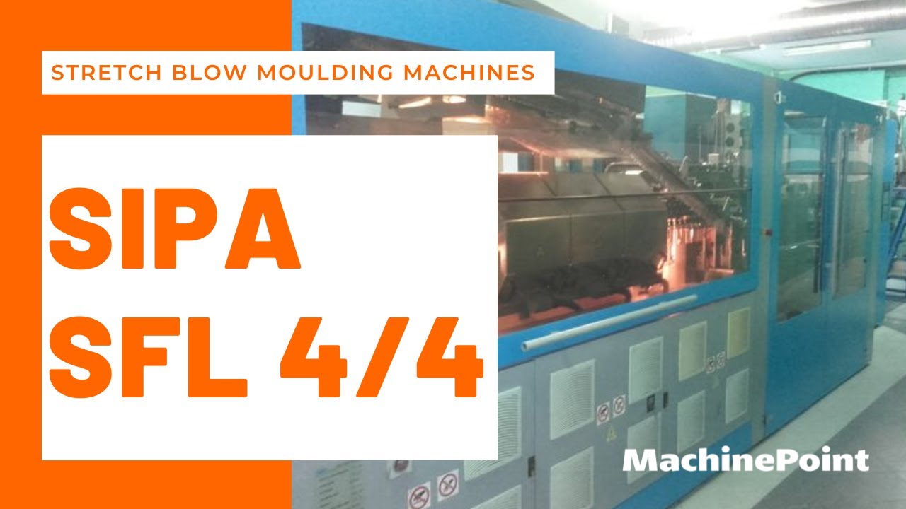 SIPA SFL 4/4 Stretch blow moulding machines | SIPA Machines - YouTube