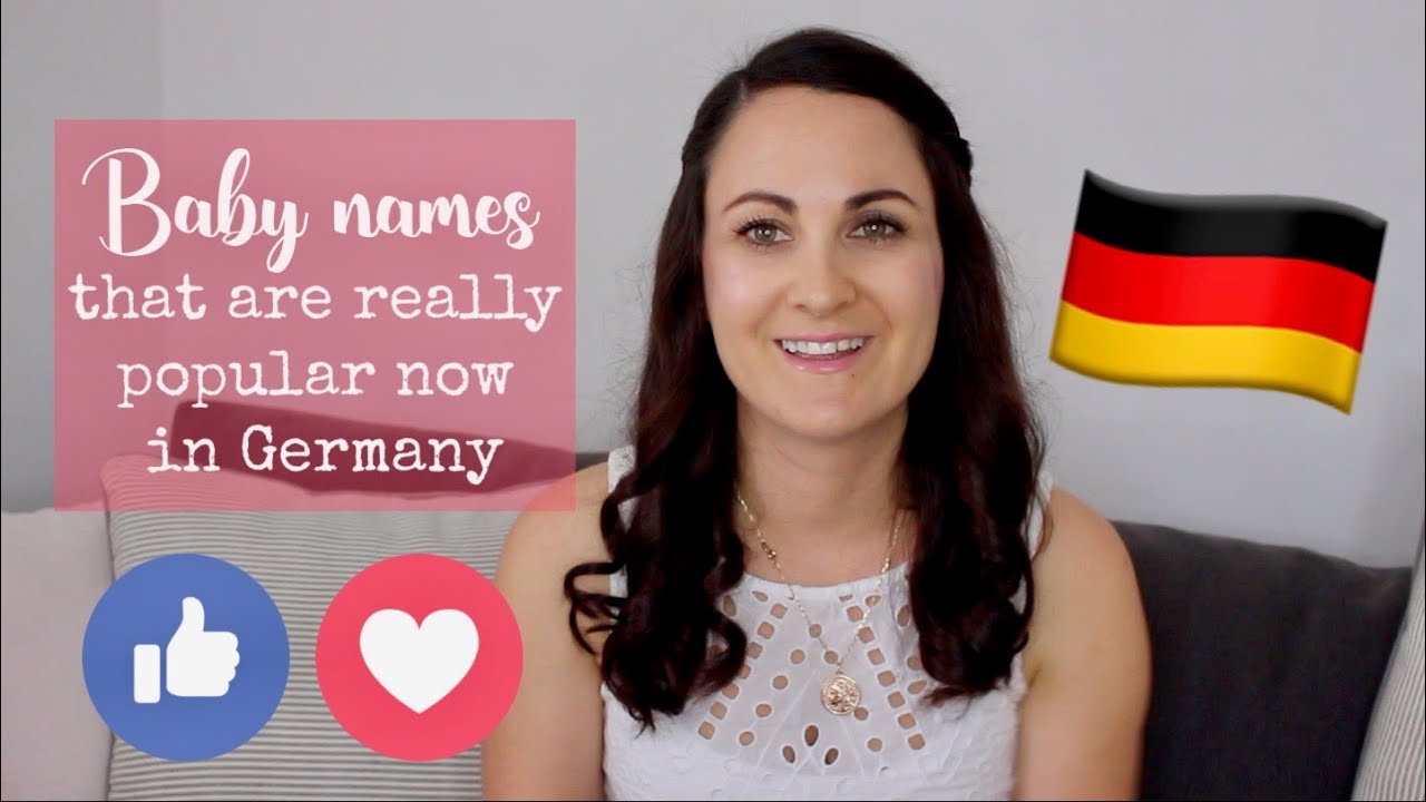 SURPRISED BY THE MOST POPULAR BABY NAMES IN GERMANY YouTube surprised-by-the-most-popular-baby-names-in-germany-youtube