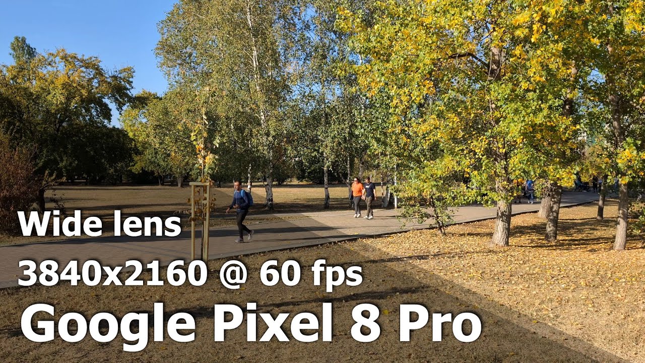 Google Pixel 8 Pro - Wide lens - 4K (2160p) 60 fps camera video sample ...