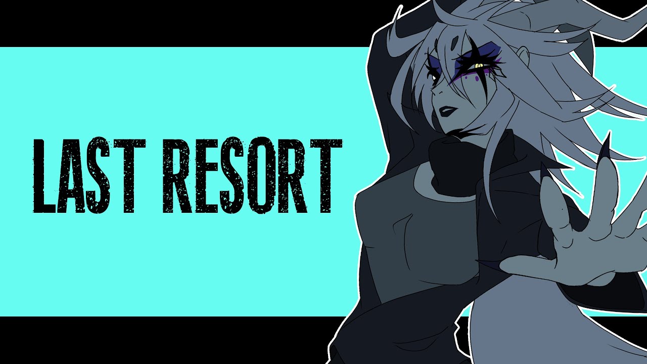 Last Resort | Original Animation Meme - YouTube