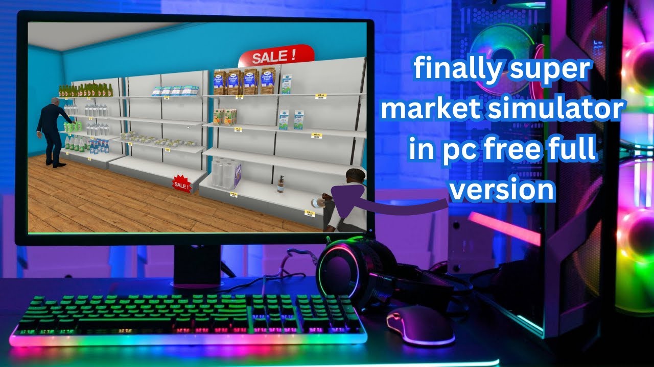 how to download supermarket simulator in pc free full version - YouTube