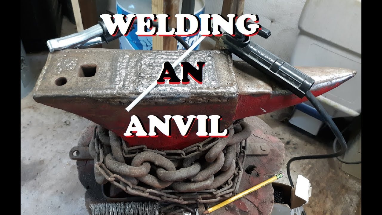 Welding an Anvil - YouTube
