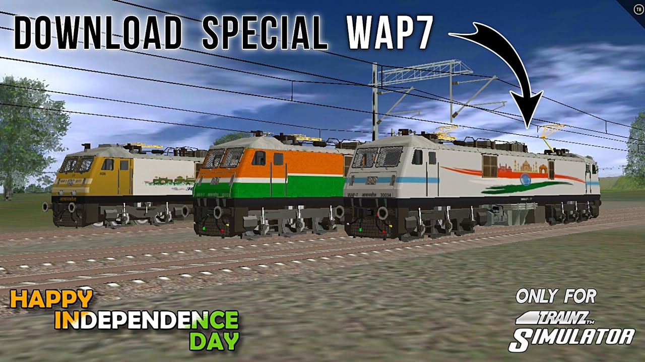 Download Special WAP7 for Trainz Simulator PC & Android | 15th August ...