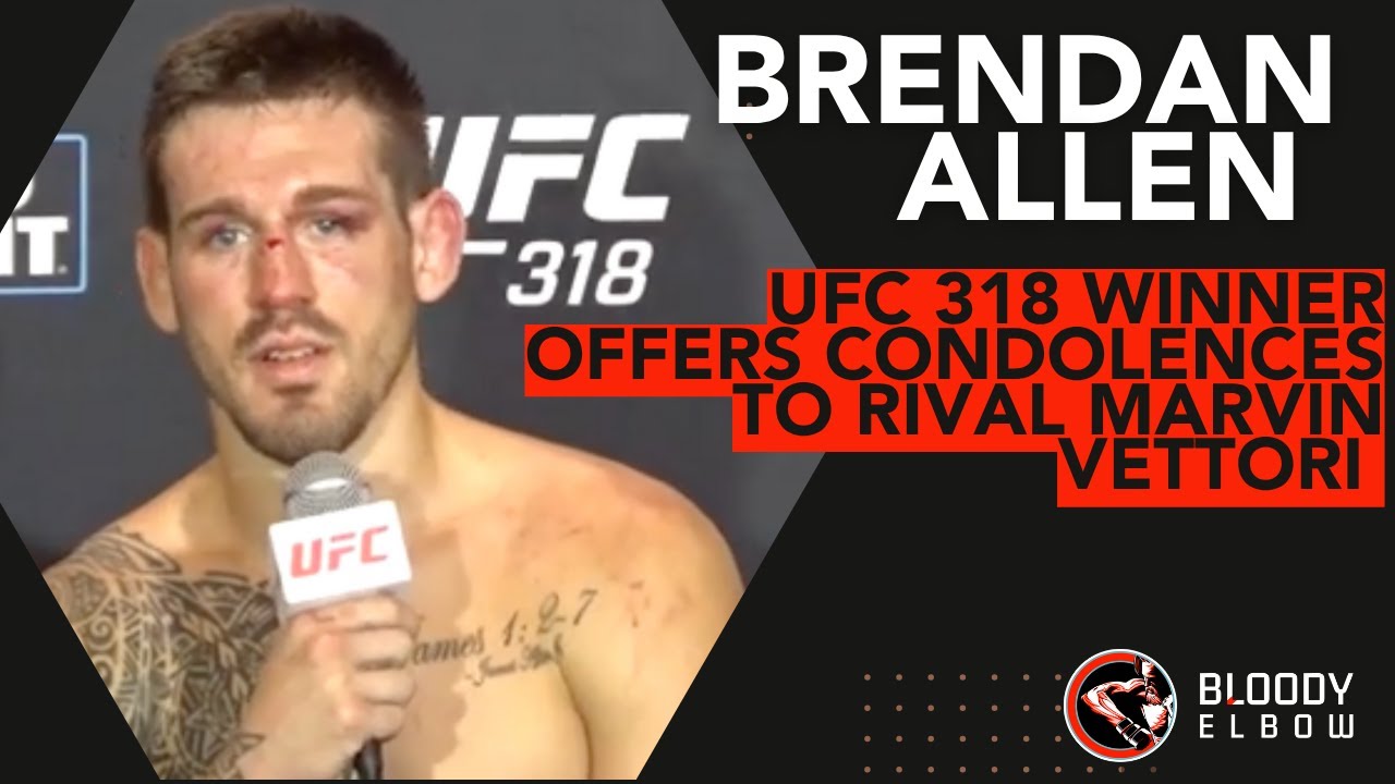 UFC 318 star Brendan Allen gives his condolences to Marvin Vettori ...