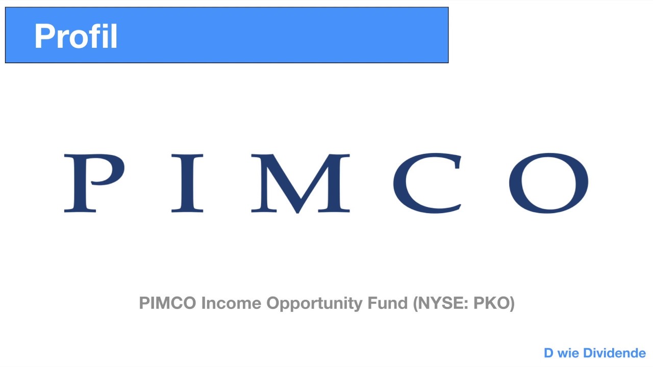 PIMCO Income Opportunity Fund - 12 % Dividende - Videoanalyse - YouTube