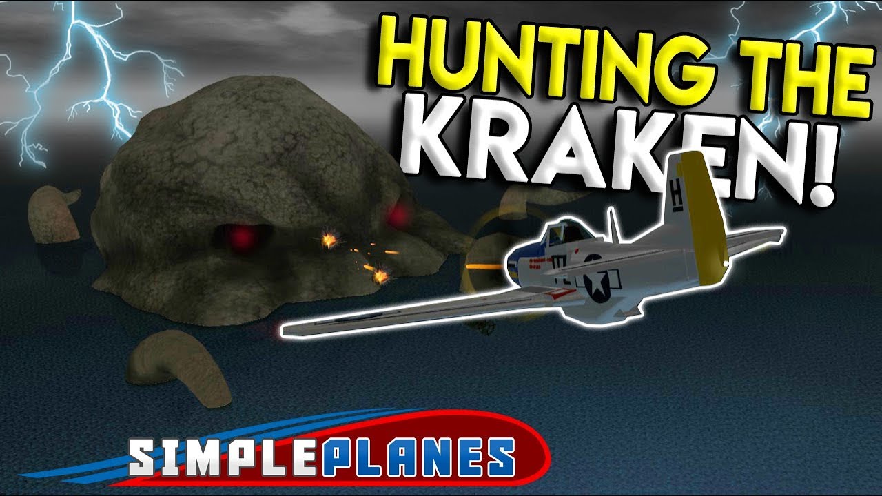 HUNTING DOWN THE KRAKEN! - Simple Planes Creations Gameplay - EP 7 - YouTube