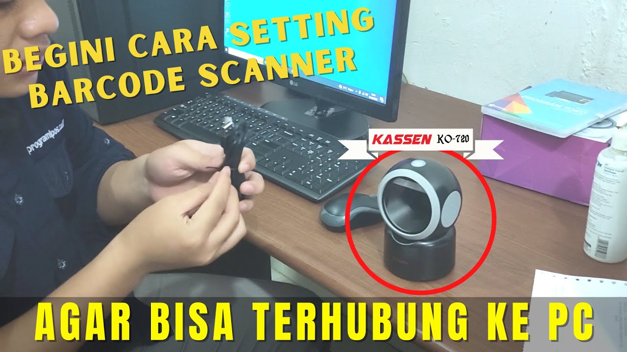 TES BARCODE SCANNER DAN SEPERANGKAT PC UNTUK TOKO RETAIL DI SURABAYA # ...