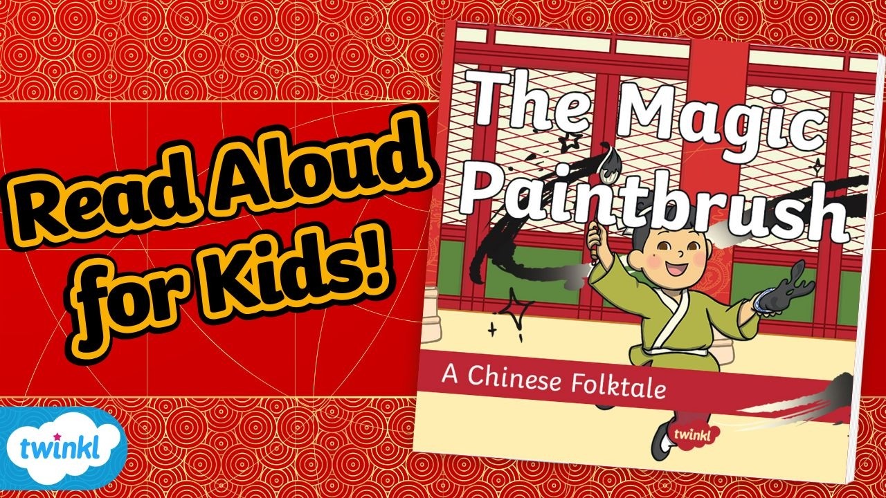 The Magic Paintbrush Read Along Story | A Chinese Folktale for Kids 🇨🇳 ...