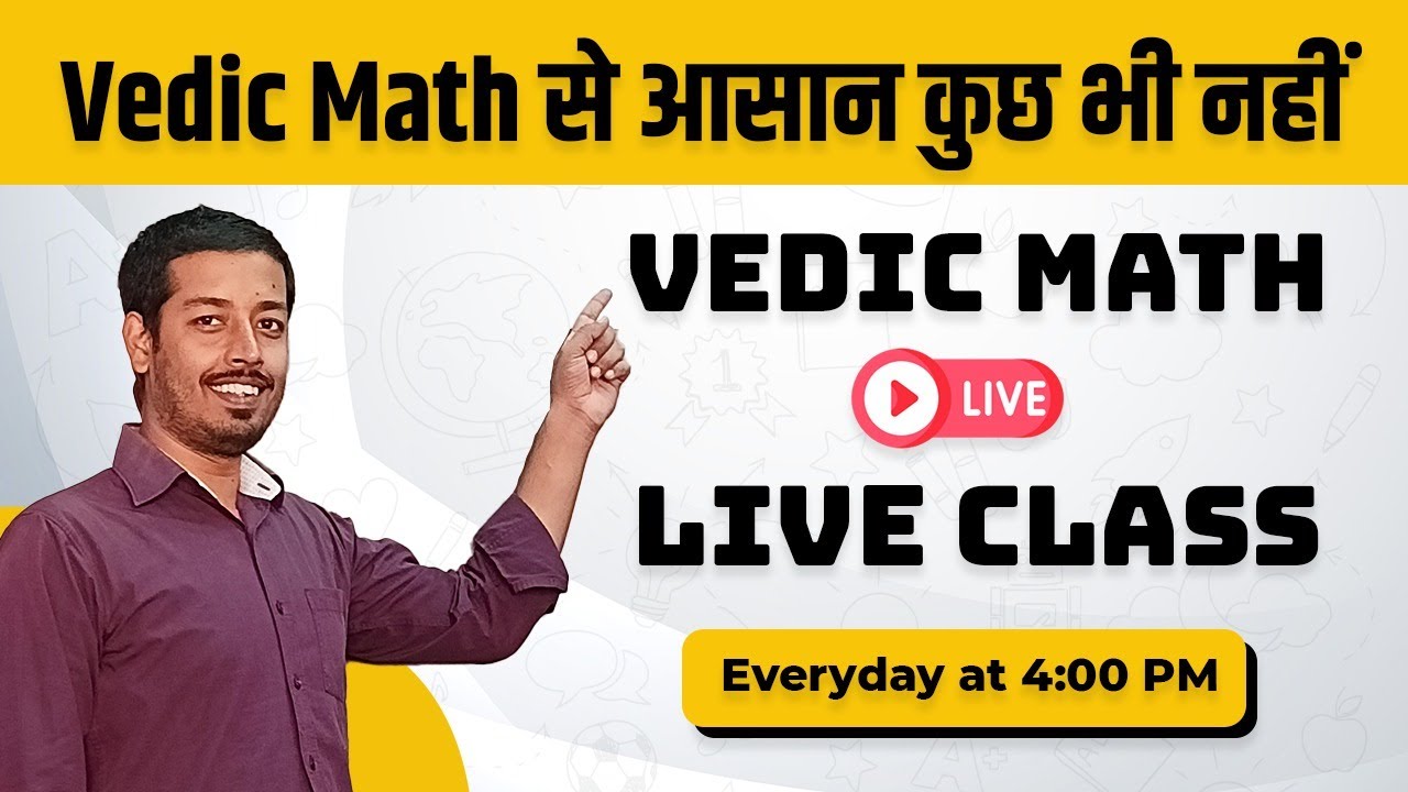 Vedic Math Live Class Everyday 4:00 PM | Lecture: 2 | Online Class ...