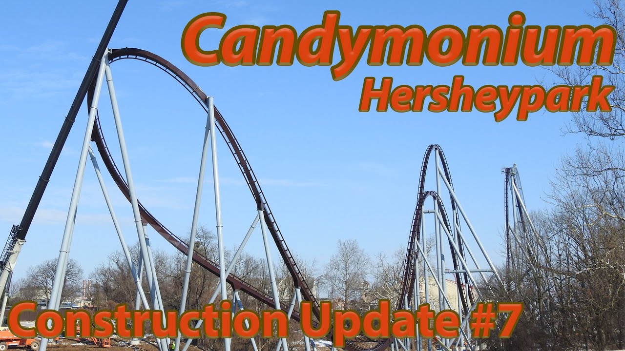 Candymonium & Chocolatetown | Construction Update #7 | Hersheypark ...