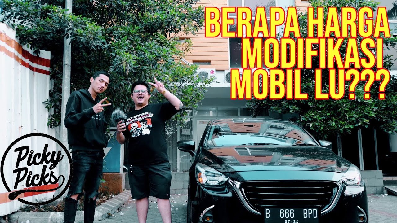 Berapa Harga Modifikasi Mobil Lu Eps 1 Feat Bimo Picky Picks Youtube