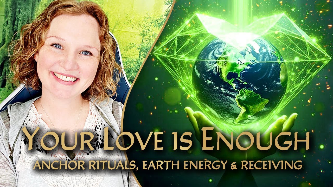 🔮 Your Love Is Enough: A Deep Dive into Ritual, Earth Energy ...