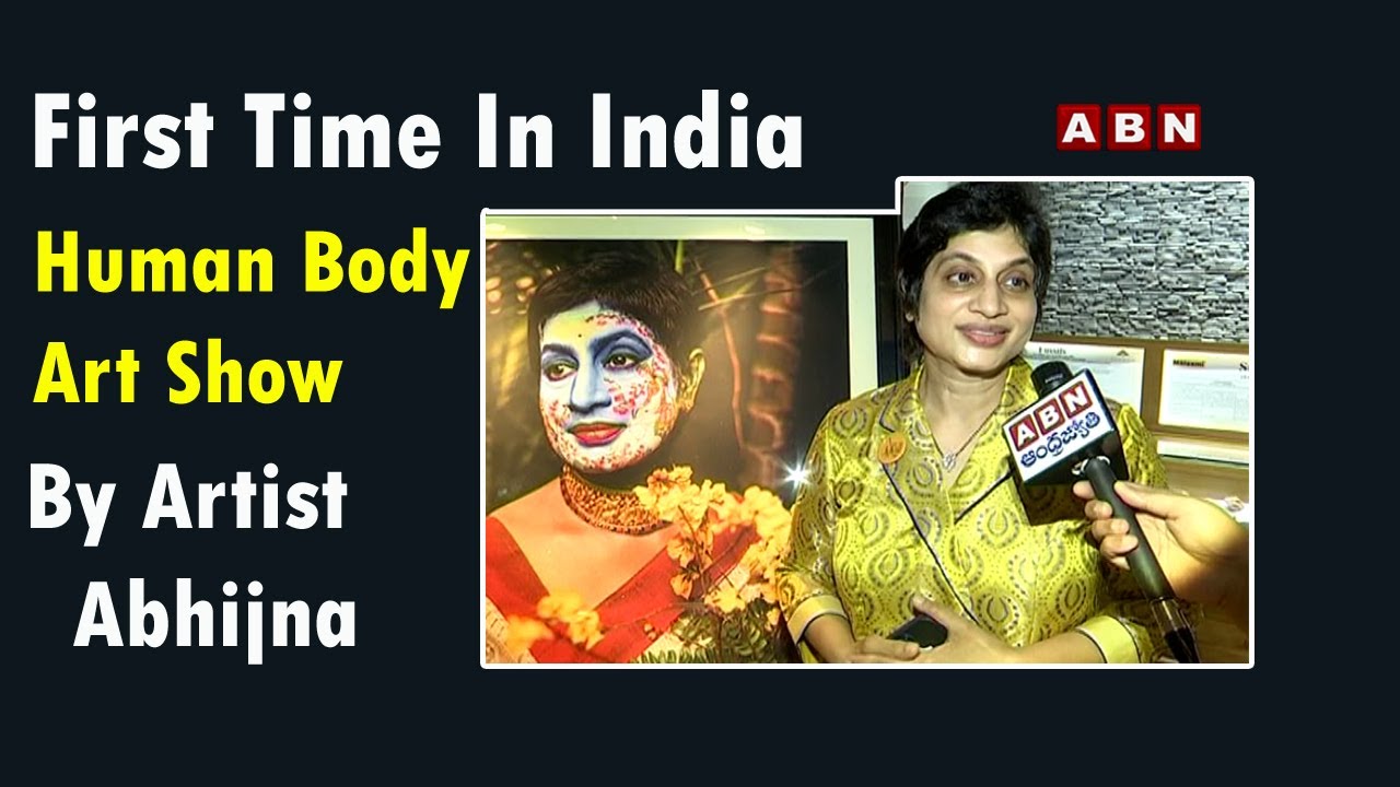 First Time In India Human Body Art Show By Artist Abhijna || ABN ...